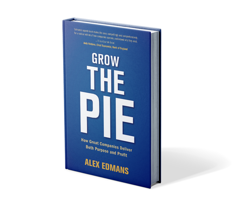In Case You Missed It: Alex Edmans on “Grow the Pie” – Office of ...